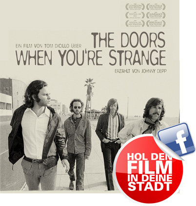 Kinowelt bringt Doors-Doku über Facebook in Wunsch-Städte ...